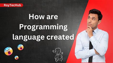 How Are Programming Language Created