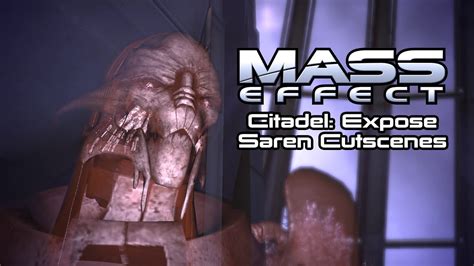 Mass Effect Cutscenes Citadel Expose Saren Youtube