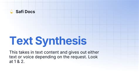 Text Synthesis Safi Docs