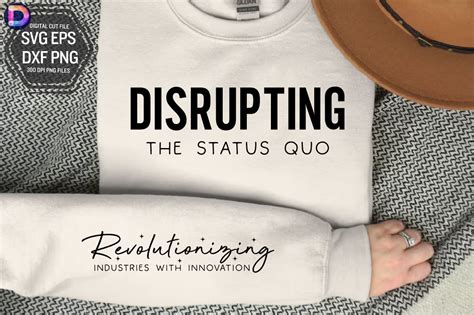 Disrupting The Status Quo Sleeve Svg Des Graphic By Delartcreation