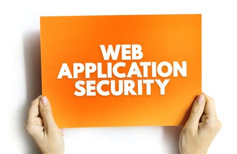 Web Application Security Variety Of Technologies For Protecting Web