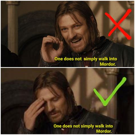 Boromir One Does Not Simply
