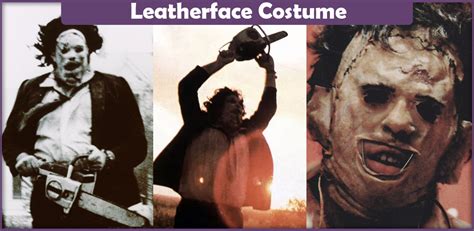 Leatherface Costume A Diy Guide Cosplay Savvy