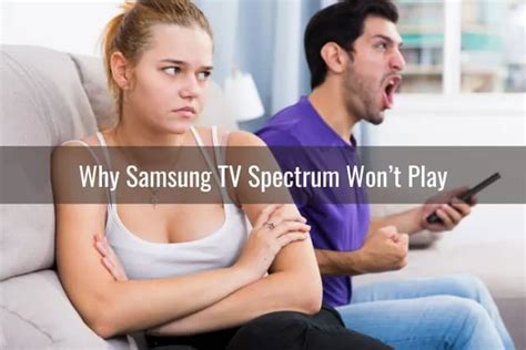 Samsung TV Spectrum Not Working Ready To DIY