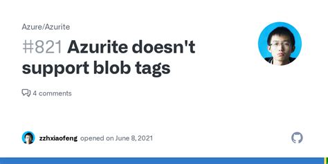 Azurite Doesnt Support Blob Tags · Issue 821 · Azureazurite · Github