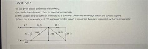 Solved For The Given Circuit Determine The Following A