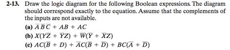 Solved 2 13 Draw The Logic Diagram For The Following Chegg Com