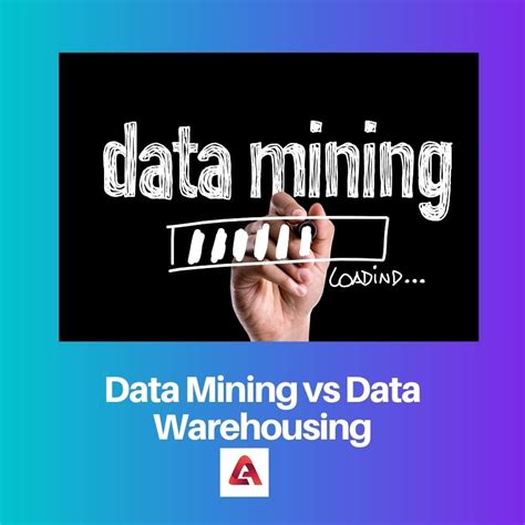 data mining vs data warehousing difference and comparison