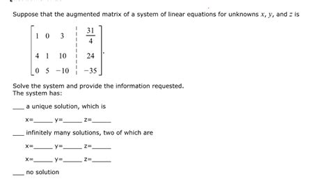 Solved Suppose That The Augmented Matrix Of A System Of Chegg Com