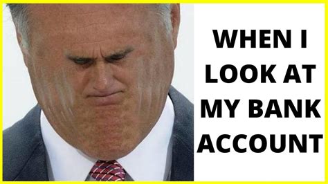 Funny Bank Account Memes Youtube