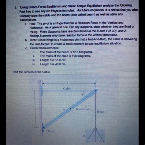 Solved Using Statics Force Equilibrium And Static Torque Chegg