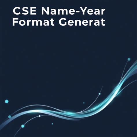 Best Cse Name Year Format Generator Vondy