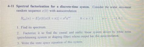4 11 Spectral Factorization For A Discrete Time