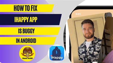 how to fix ihappy app is buggy in android after new updates youtube