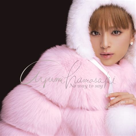 No Way To Say》 滨崎步的专辑 Apple Music