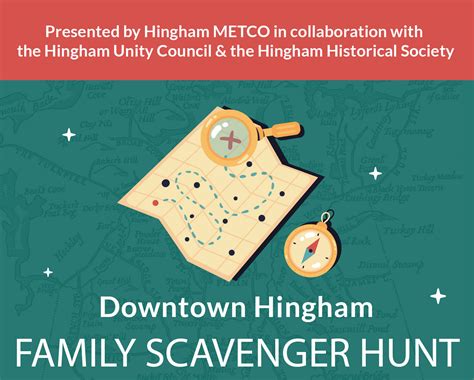 hingham downtown metco scavenger hunt hingham unity council