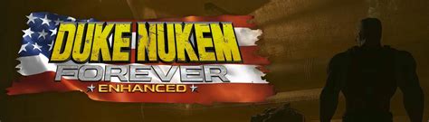 Duke Nukem Forever Enhanced At Duke Nukem Forever Nexus Mods And
