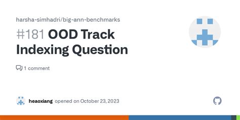 Ood Track Indexing Question · Issue 181 · Harsha Simhadribig Ann