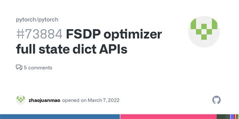 FSDP Optimizer Full State Dict APIs Issue 73884 Pytorch Pytorch