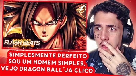 React Flash Beats Rap Do Goku Dragon Ball A Vontade De Um
