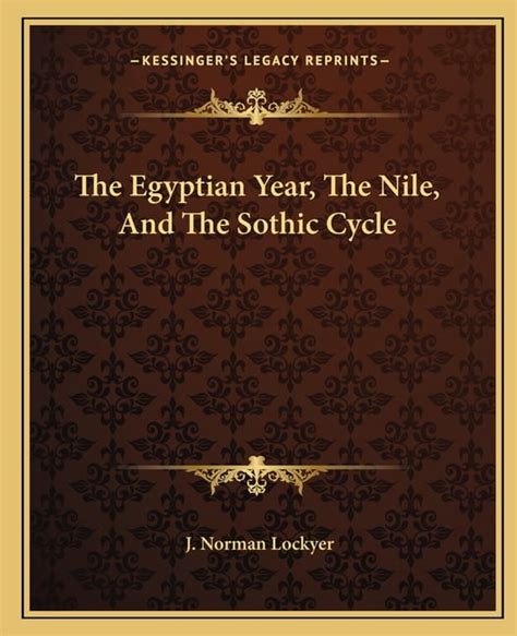 The Egyptian Year The Nile And The Sothic Cycle Paperback