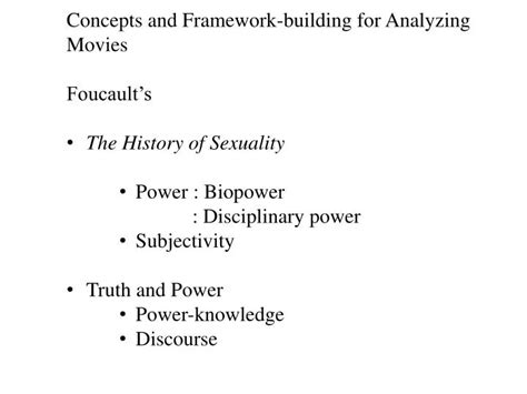 Ppt Concepts And Framework Building For Analyzing Movies Foucaults Ppt Concepts And Framework Building For Analyzing Movies Foucaults