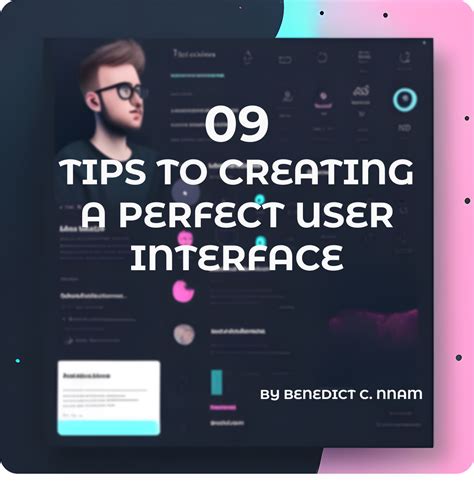 9 Tips To Creating A Perfect User Interface By Benedict Nnam On Dribbble