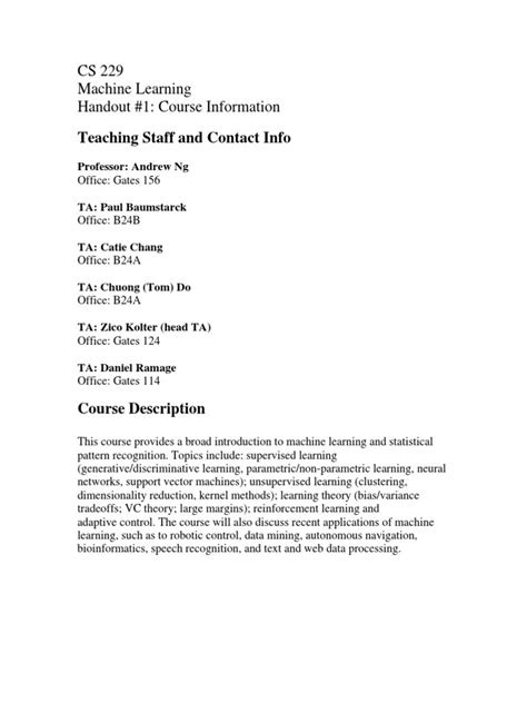 Cs 229 Machine Learning Handout 1 Course Information Teaching Staff