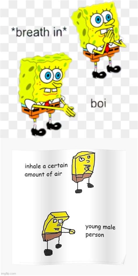 Image Tagged In Inhales Boi Imgflip