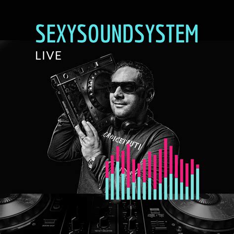 Sexy Sound System