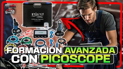 Formación Avanzada Con Picoscope Youtube