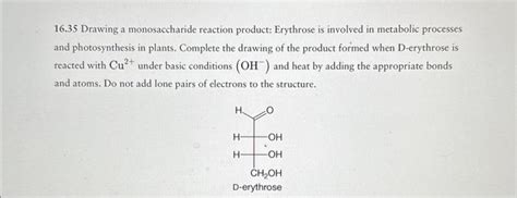 Solved 16 35 Drawing A Monosaccharide Reaction Product