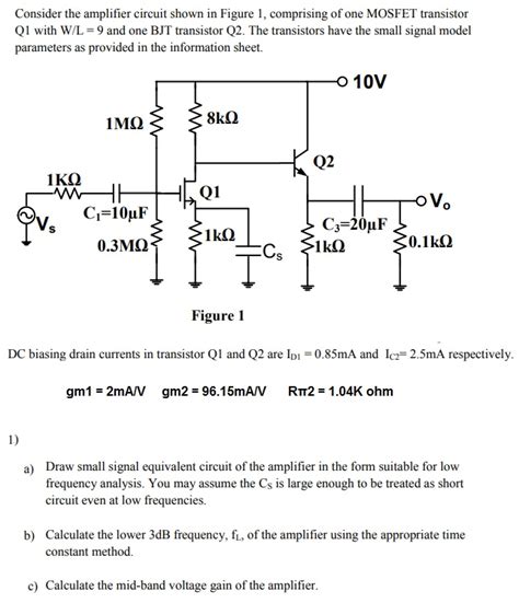 Solved Consider The Amplifier Circuit Shown In Figure 1