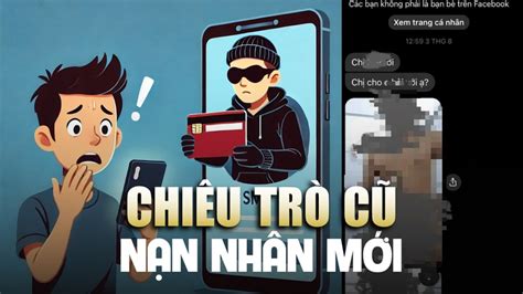 Lừa đảo chat sex và tống tiền trực tuyến Thủ đoạn tinh vi và cách phòng tránh