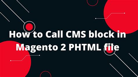 How To Call Cms Block In Magento 2 Phtml File Magento 2 Tutorial