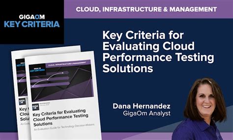 Gigaom Gigaom Key Criteria For Evaluating Cloud Performance Testing