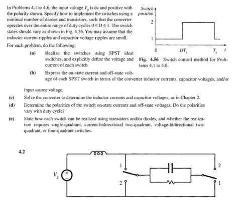 Solved In Problems 41 To 46 The Input Voltage Vg Is Dc