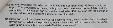 Solved 1 Find The Probability That When A Couple Has Three Chegg Com