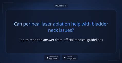 Can Perineal Laser Ablation Help With Bladder Neck Issues