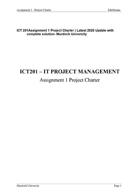 Ict 201 Assignment 1 Project Charter Latest 2025 Update With Complete Solution Murdoch