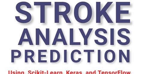 software developer and writer stroke analysis and prediction using