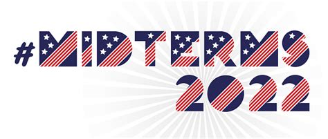 흰색 배경에 해시 태그 중간 선거 배너 전단지 게시물 인쇄 스티커 템플릿 디자인을위한 2022 정치 캠페인 애국심 동기 부여 메시지 인용 중기 2022 벡터 11월에 대한