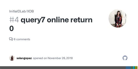 Query7 Online Return 0 · Issue 4 · Initialdlabxdb · Github