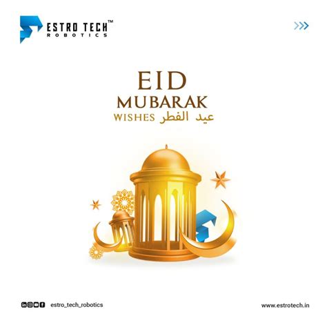 estro tech robotics on linkedin eidmubarak happyeid estro tech robotics