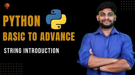 String Introduction Python Beginner To Advance Python Tutorial Youtube