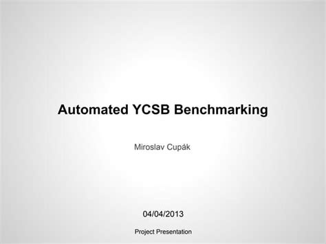 Automated Ycsb Benchmarking Pdf