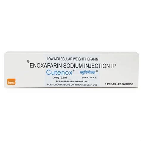 Cutenox 20 Mg Injection At Rs 210 Piece Enoxaparin Injection In New