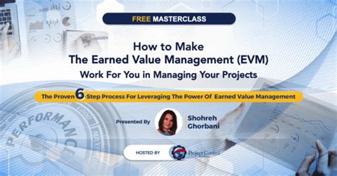 How To Make The Earned Value Management EVM Work For You