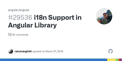 i18n support in angular library · issue 29536 · angular angular · github