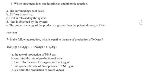 Solved Which Statement Does Not Describe An Endothermic Chegg